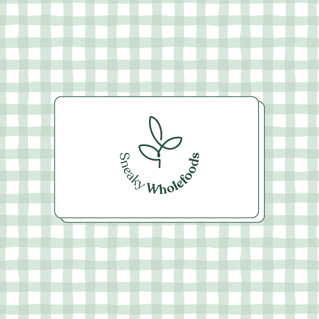 Sneaky Gift Card – Sneaky Wholefoods